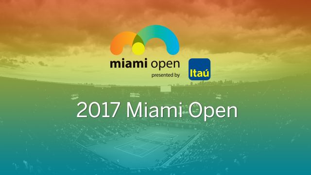 Miami Open (First Round) (3/22/17) - Live Stream - Watch ESPN